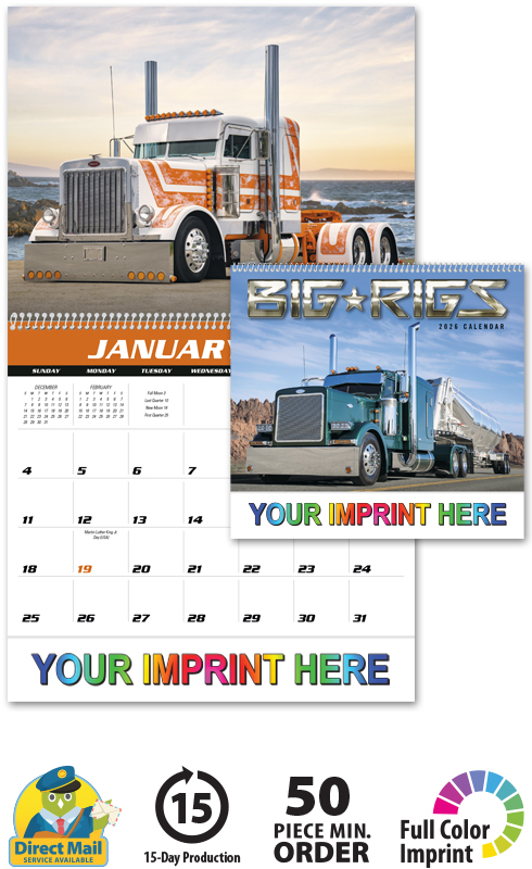 2026 Big Rigs Calendar | 11" X 19" Imprinted Spiral Bound; Drop Ad ...