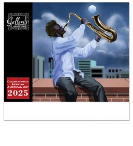 2025 Galleria Collection Celebration of African American Art Calendar ...